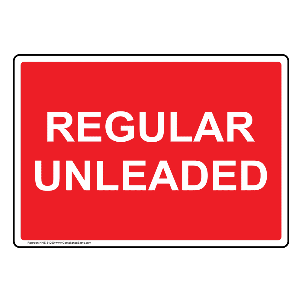 Regular Unleaded Sign NHE-31290