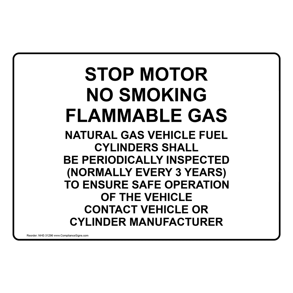 Stop Motor No Smoking Flammable Gas Natural Gas Sign NHE-31296