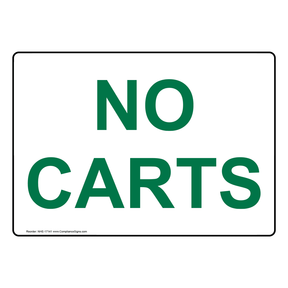 No Carts Sign NHE-17141 Recreation