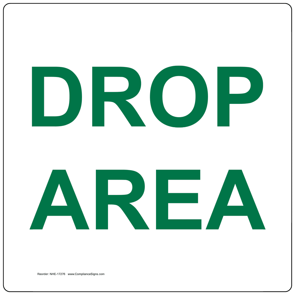 Drop Area Sign NHE-17276 Recreation