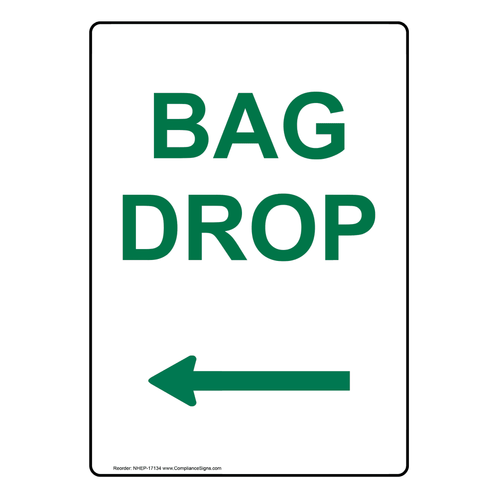 Portrait Bag Drop [Left Arrow] Sign With Symbol NHEP-17134