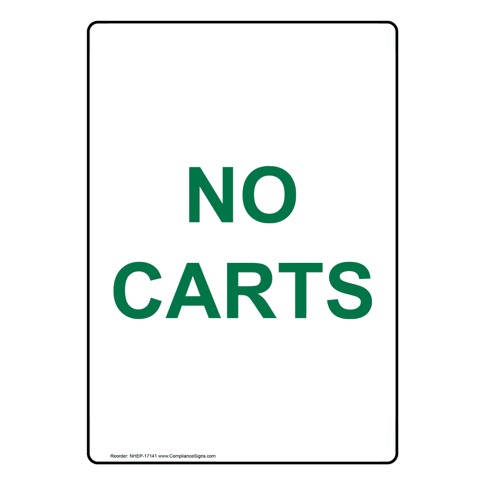 No Carts Sign NHE-17141 Recreation
