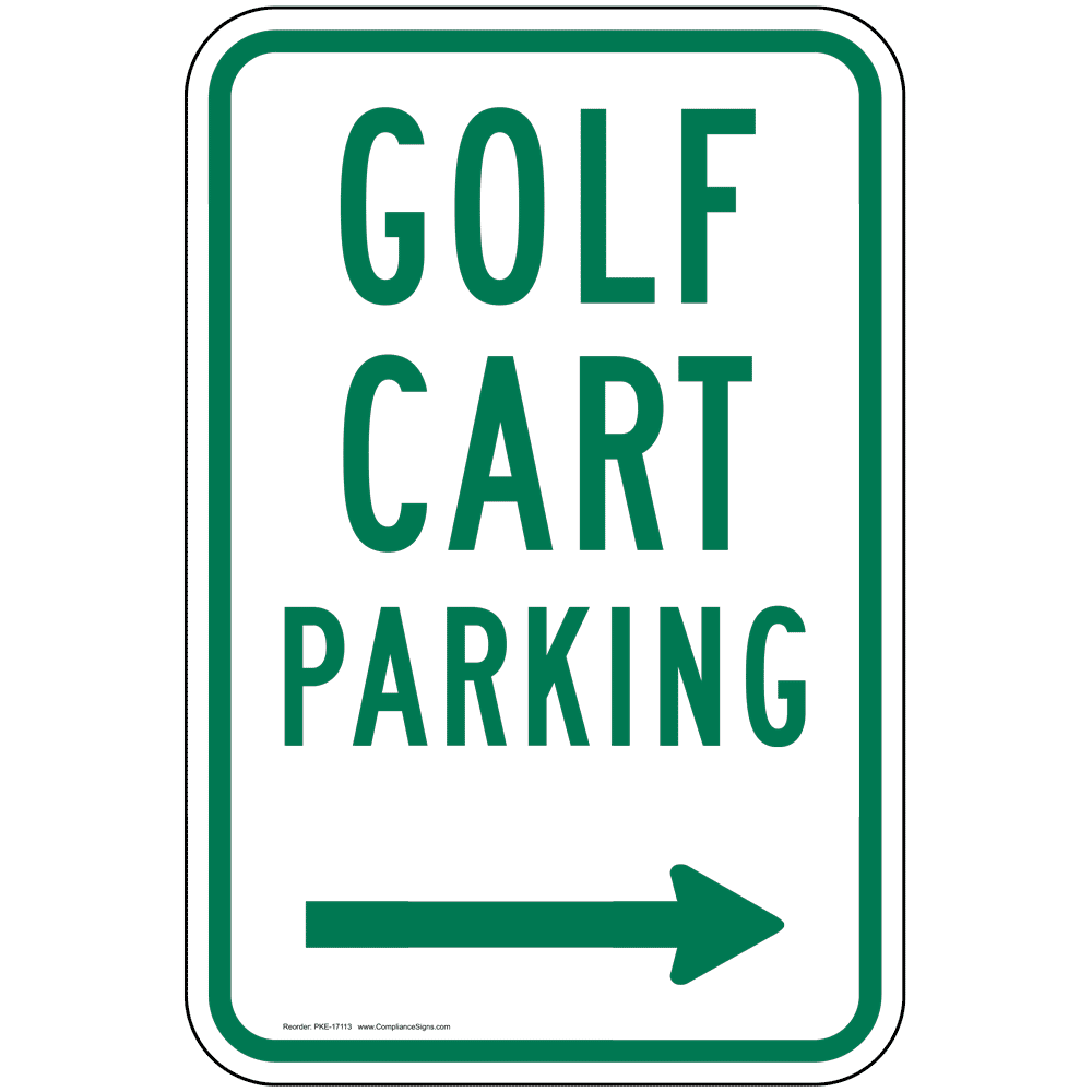 Golf Cart Parking Right Arrow Sign PKE-17113 Recreation