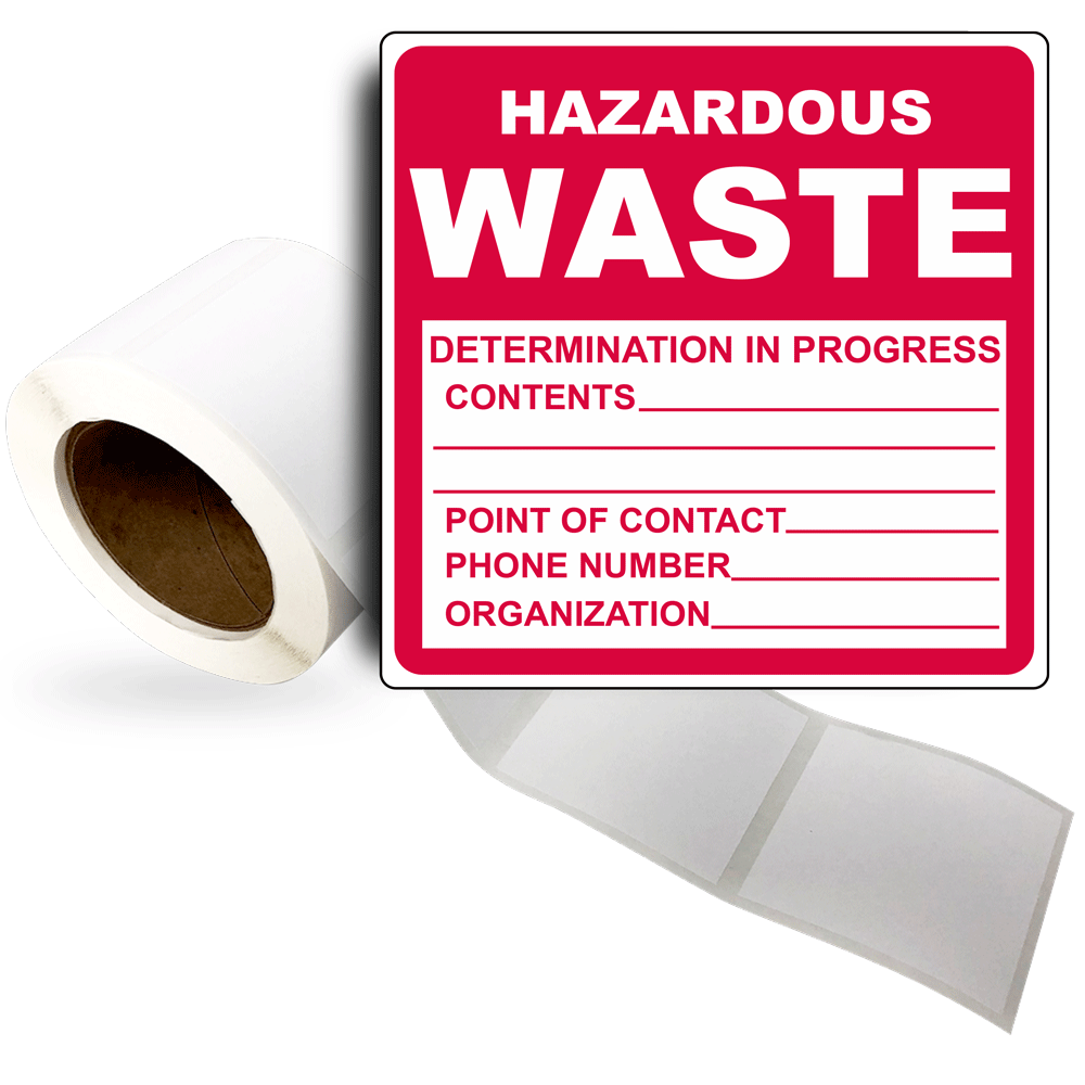 Hazardous Waste Determination In Progress Roll Label LDRE-14727