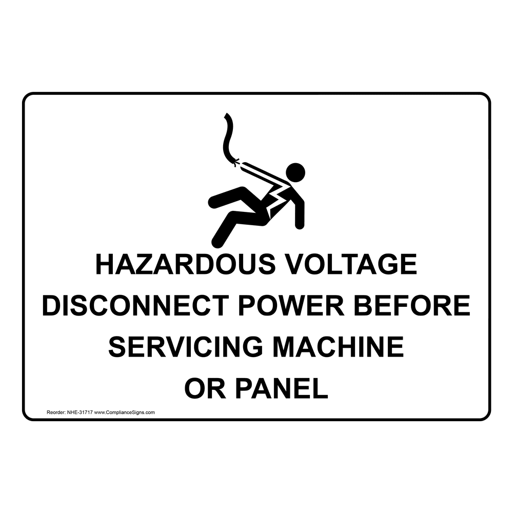 Hazardous Voltage Disconnect Power Sign With Symbol NHE-31717