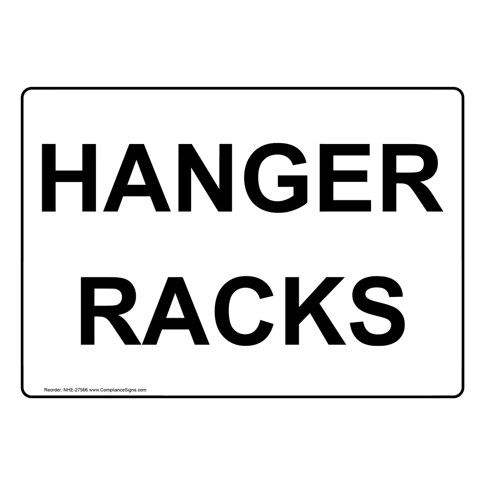 Hanger Racks Sign NHE-27566