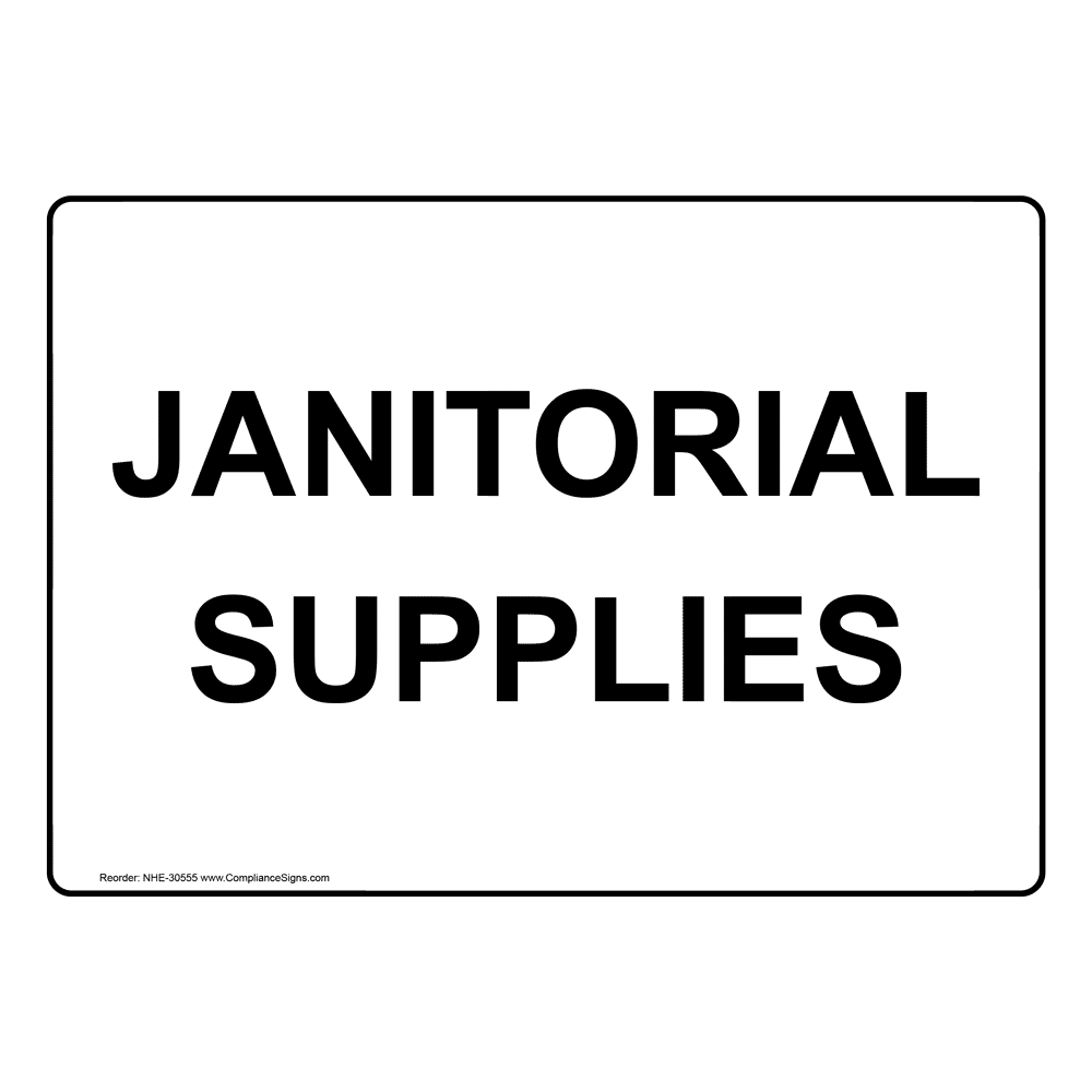 Funny Janitorial Cleaning Signs