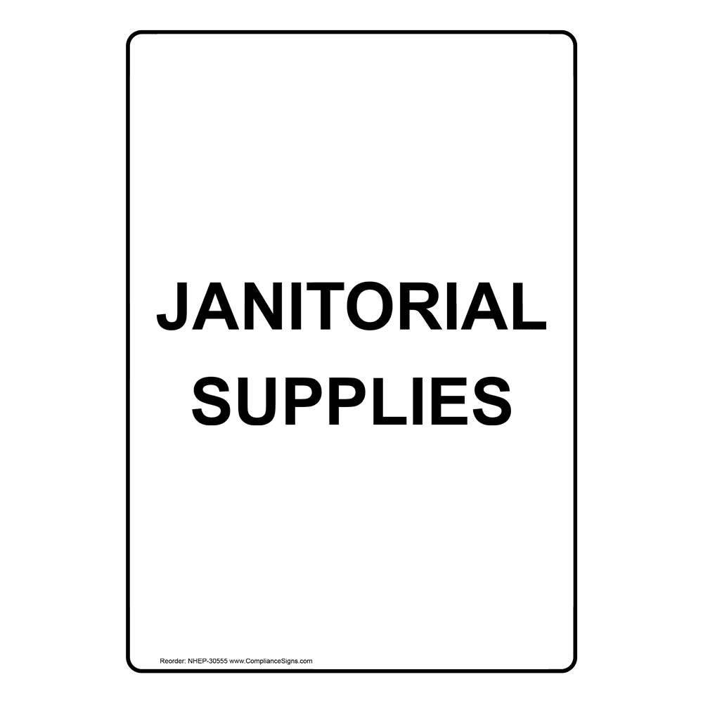 Funny Janitorial Cleaning Signs