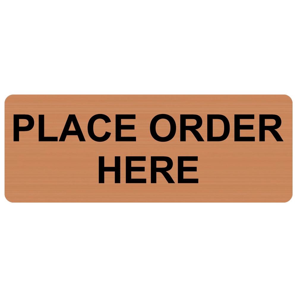 Place Order Here Engraved Sign EGRE-513-BLKonCPR Information