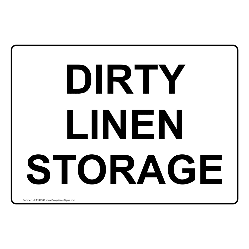 Dirty Linen Storage Sign NHE-32162