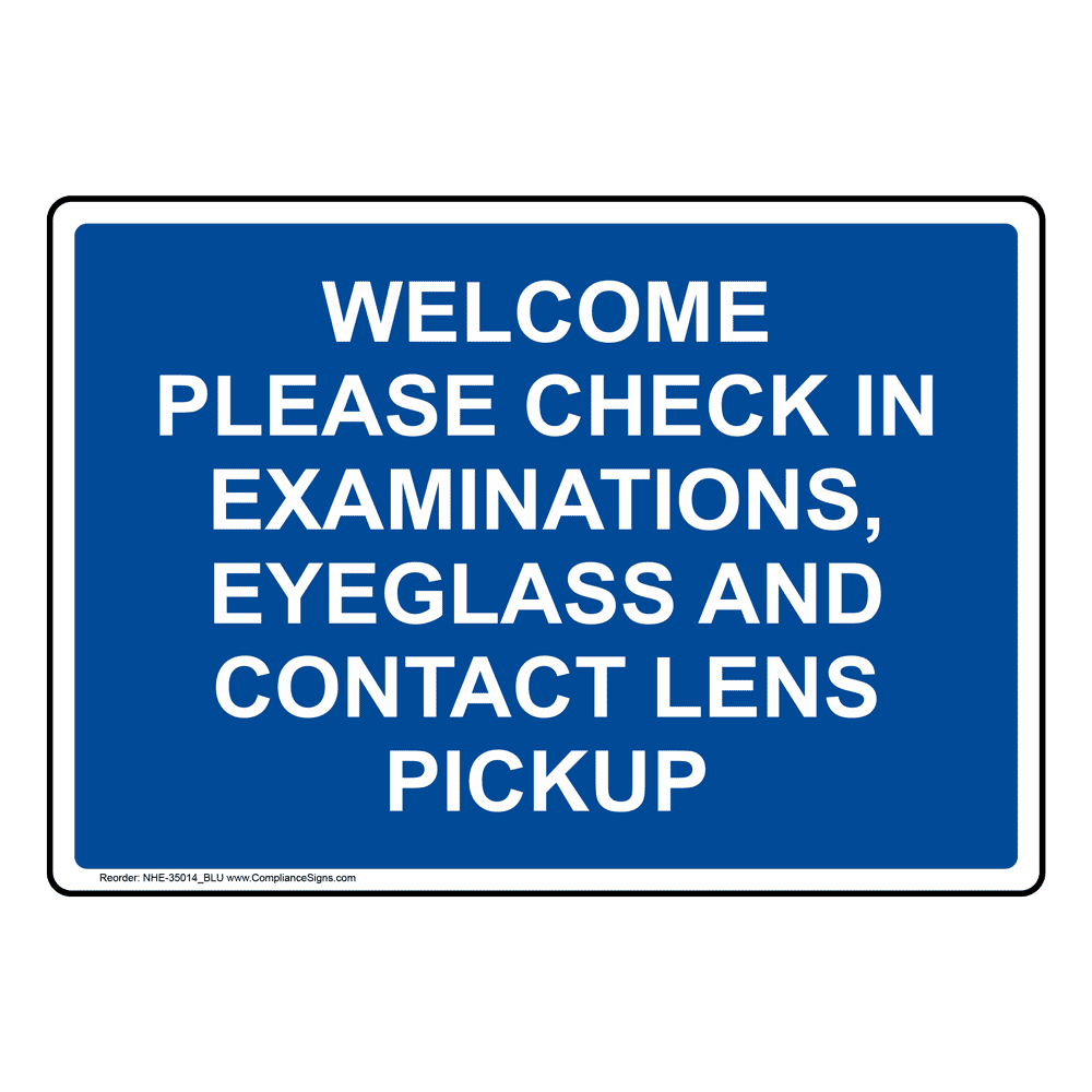 Welcome Please Check In Examinations, Eyeglass Sign NHE-35014_BLU