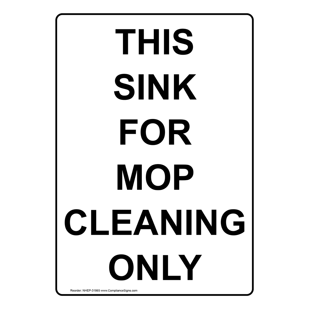 Clean Sink After Use Sign