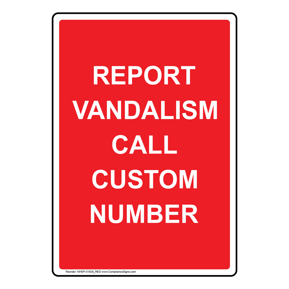 Portrait Report Vandalism Call Call Custom Number Sign NHEP-31929_RED