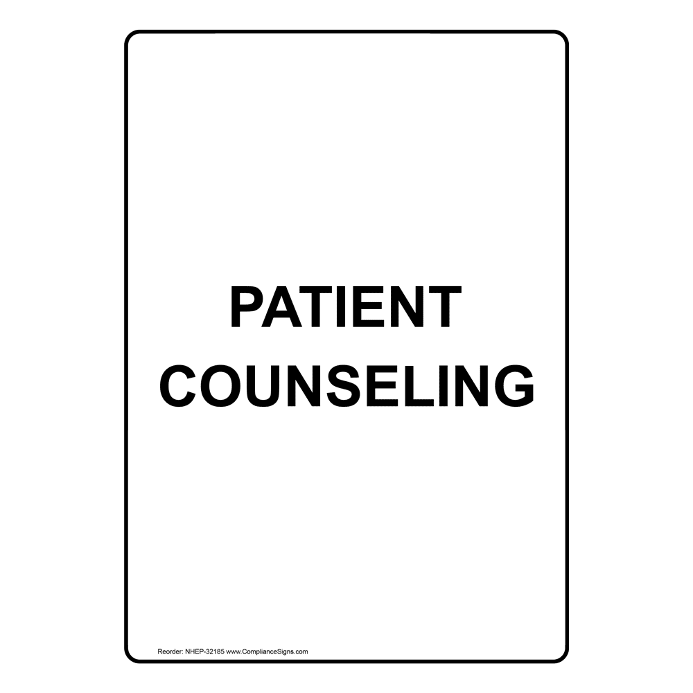 Patient Counseling Sign NHE-32185