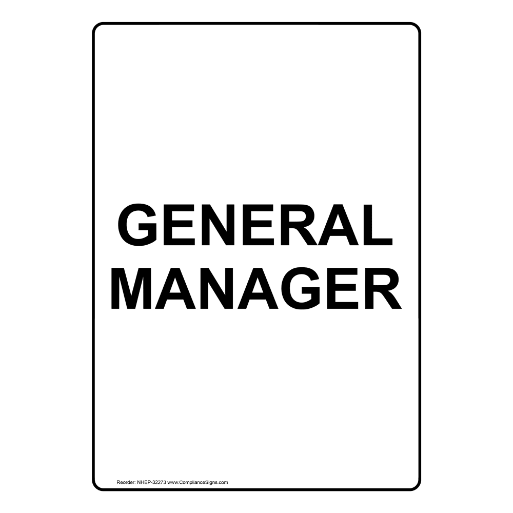 Portrait General Manager Sign NHEP-32273