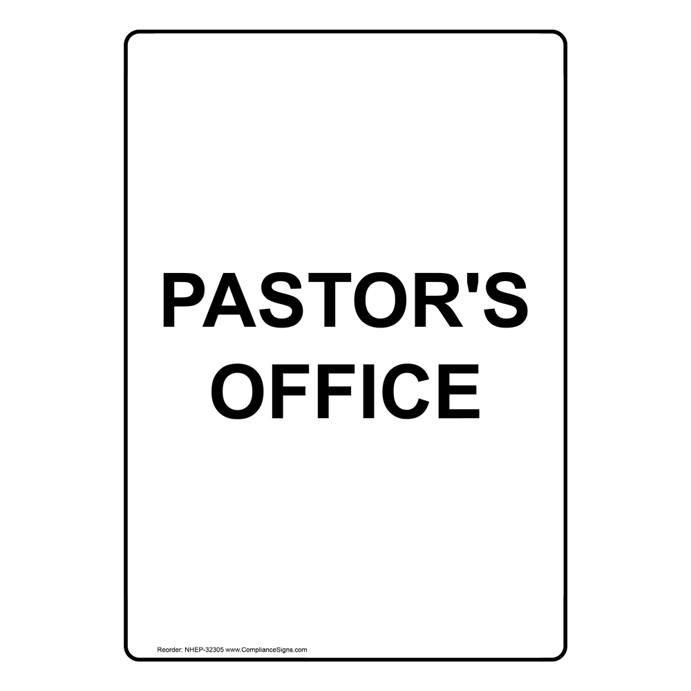 Portrait Pastor's Office Sign NHEP-32305