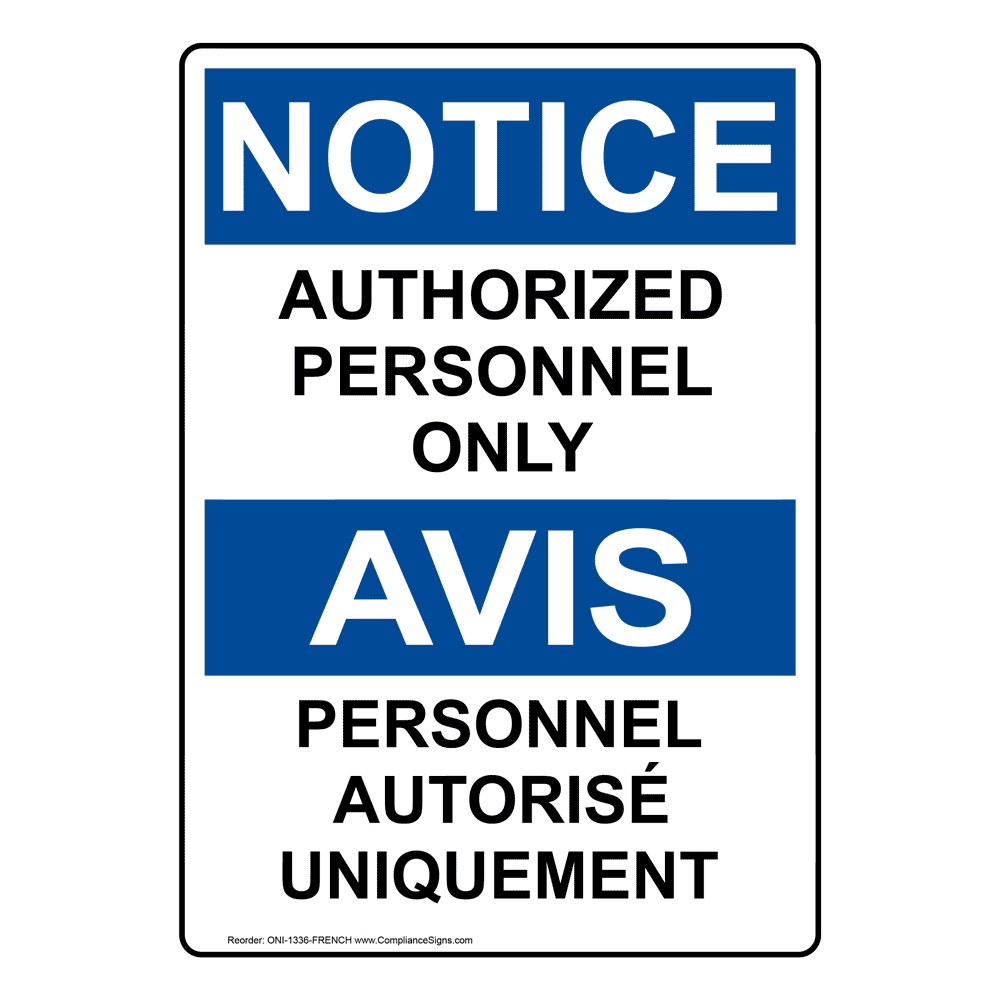 OSHA Notice Authorized Personnel Only Sign | ENG/French