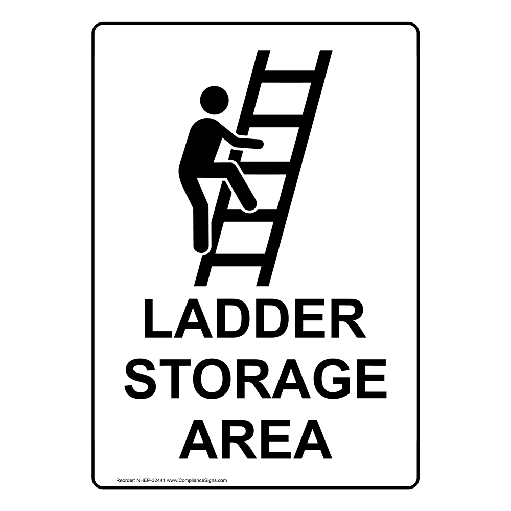 Portrait Ladder Storage Area Sign With Symbol NHEP-32441