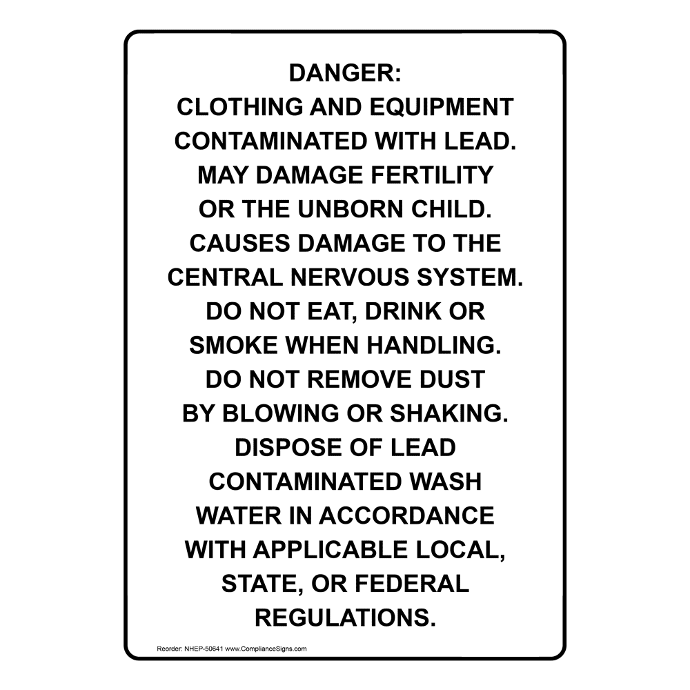 Danger: Clothing And Equipment Contaminated Sign NHE-50641