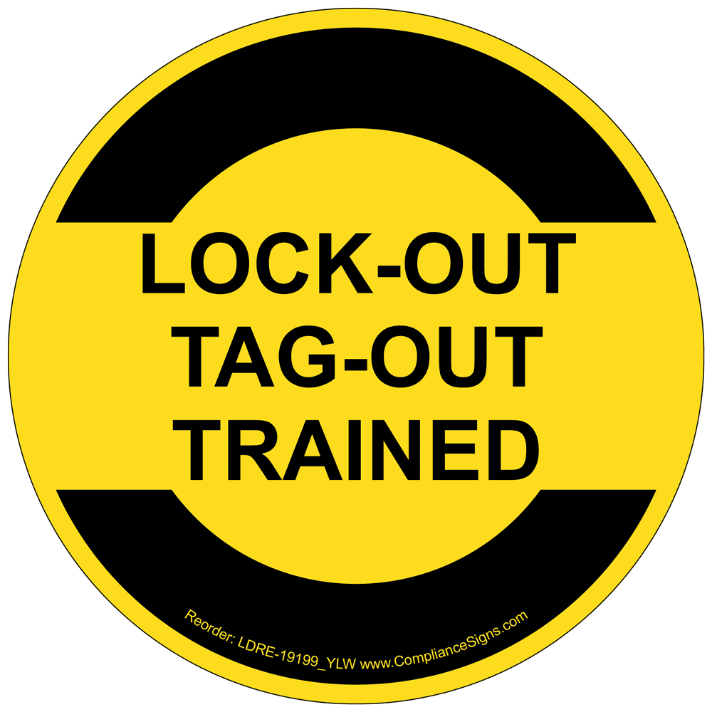 Lock-Out Tag-Out Trained Roll Label LDRE-19199_YLW