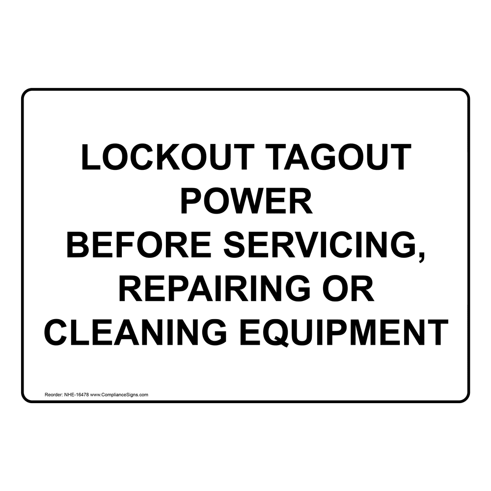 Lockout Tagout Power Servicing Repairing Sign NHE-16478 Lockout Tagout