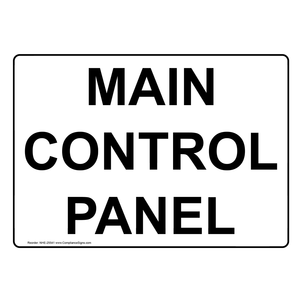 Main Control Panel Sign NHE-25541