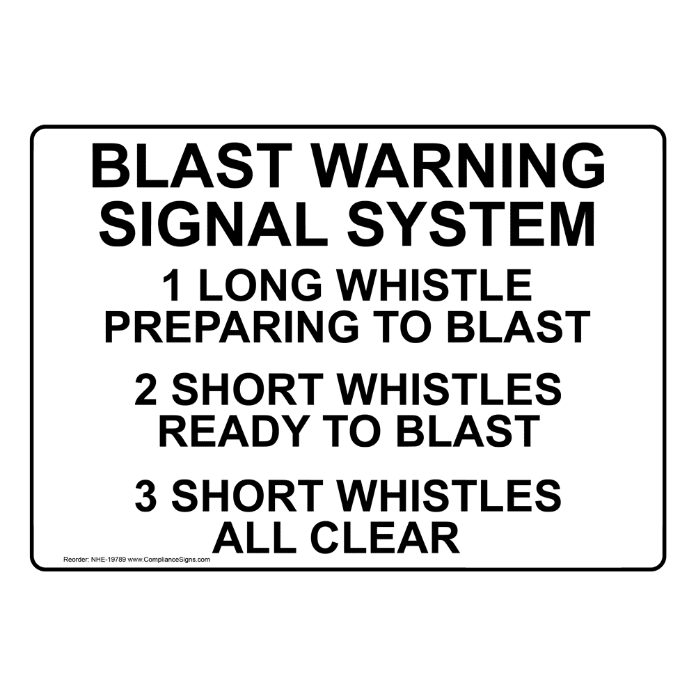 Blast Warning Signal System Sign NHE-19789 Industrial