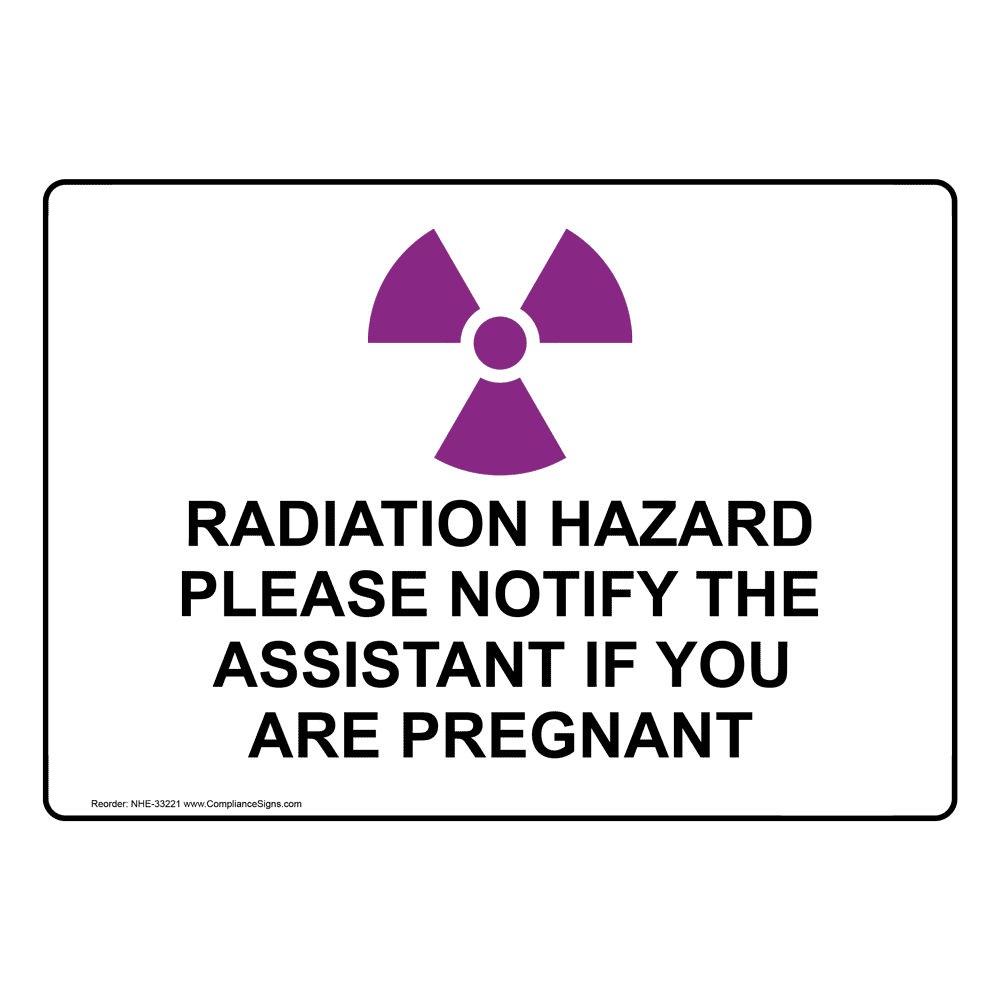 Radiation Hazard Please Notify The Sign With Symbol NHE-33221
