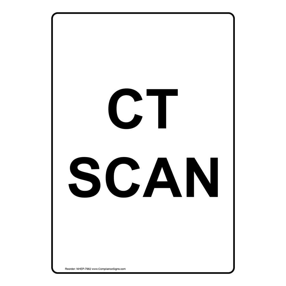 Portrait CT Scan Sign NHEP-7982