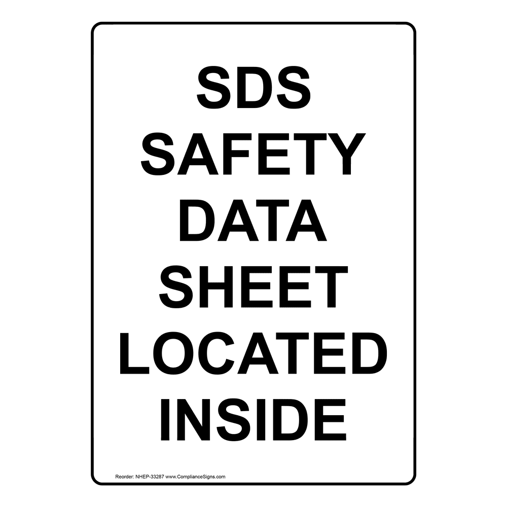SDS Safety Data Sheet Located Inside Sign NHE-33287
