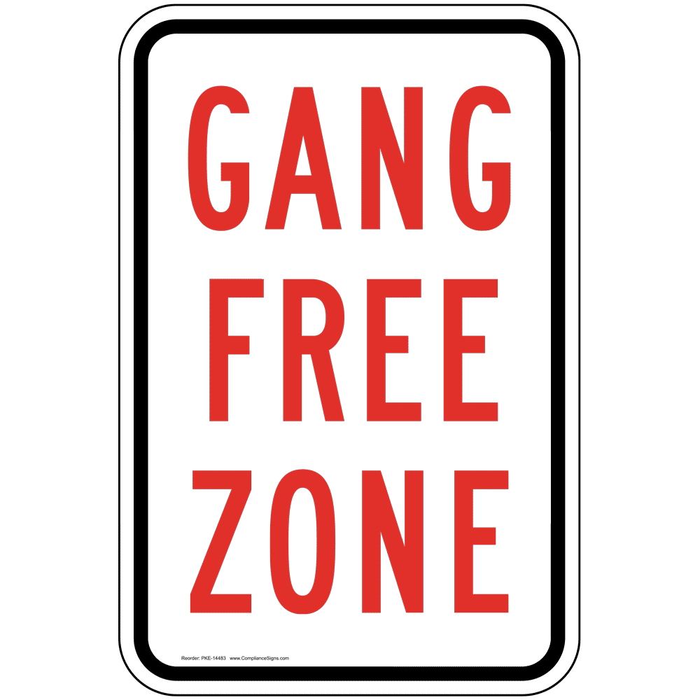 Gang Free Zone Sign PKE-14483 Children / School Safety