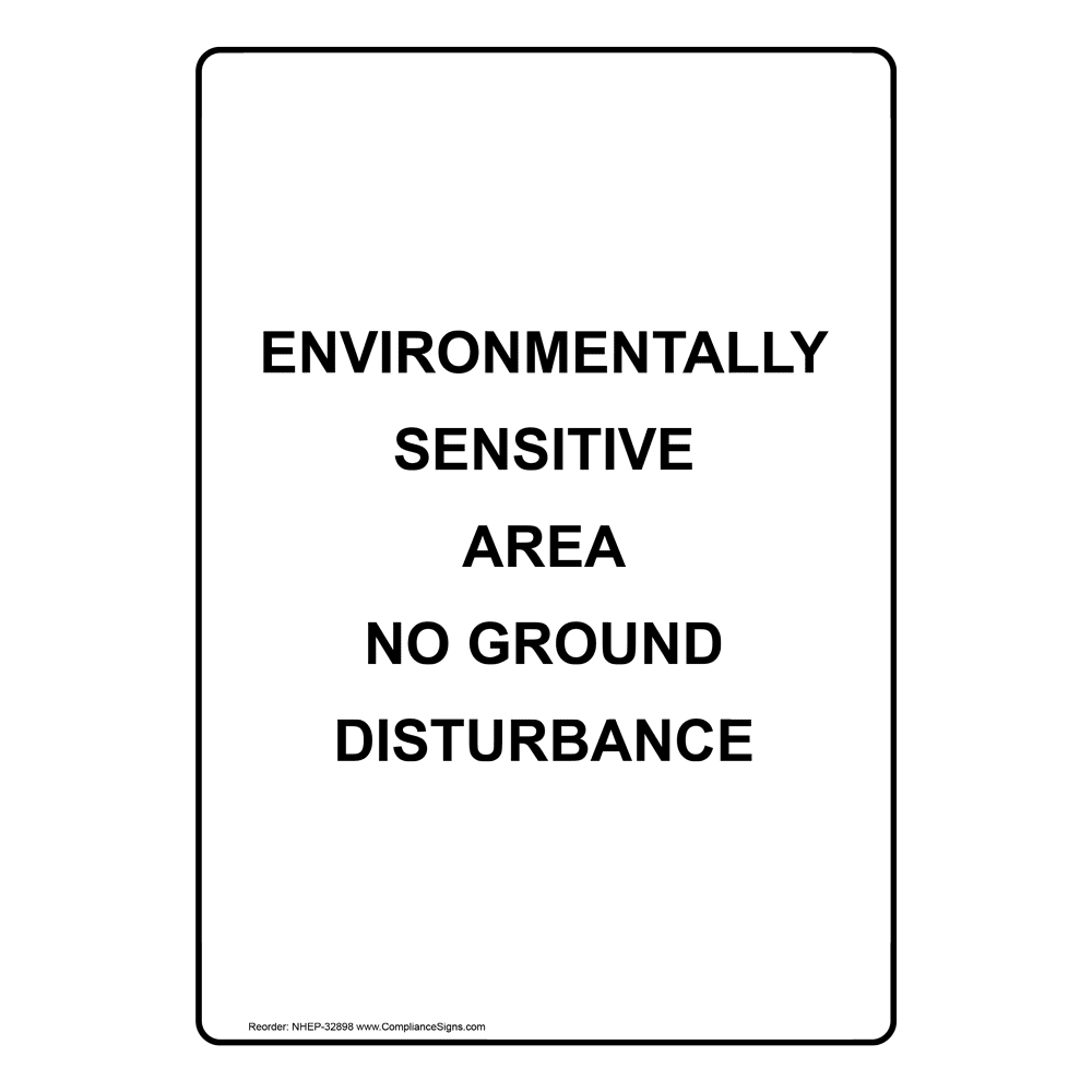 Portrait Environmentally Sensitive Area No Ground Sign NHEP-32898