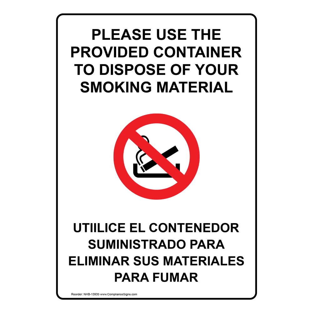 Please Use Provided Container Bilingual Sign NHB-13935