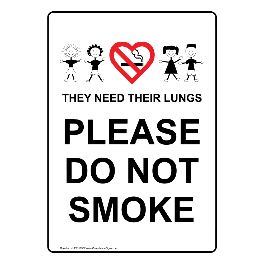 They Need Their Lungs Please Do Not Smoke Sign NHE 19567 No Smoking they-need-their-lungs-please-do-not-smoke-sign-nhe-19567-no-smoking
