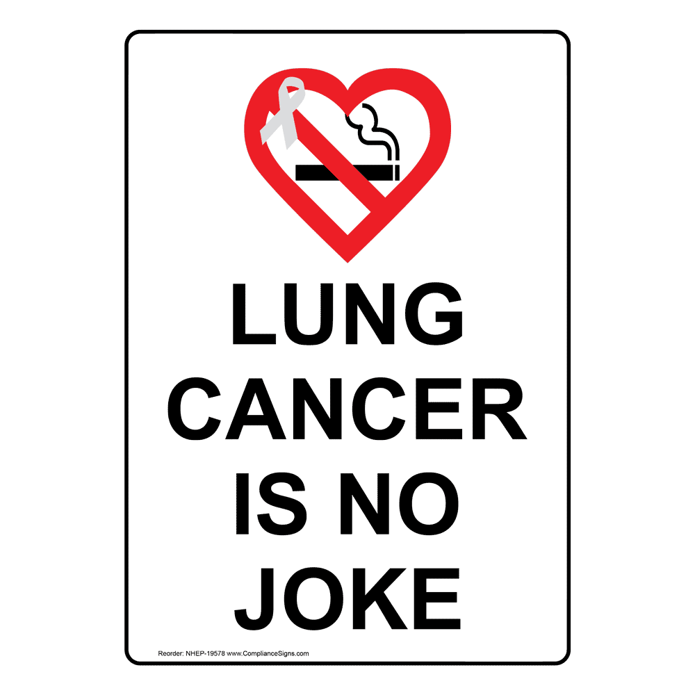 Portrait Lung Cancer Is No Joke Sign With Symbol NHEP-19578