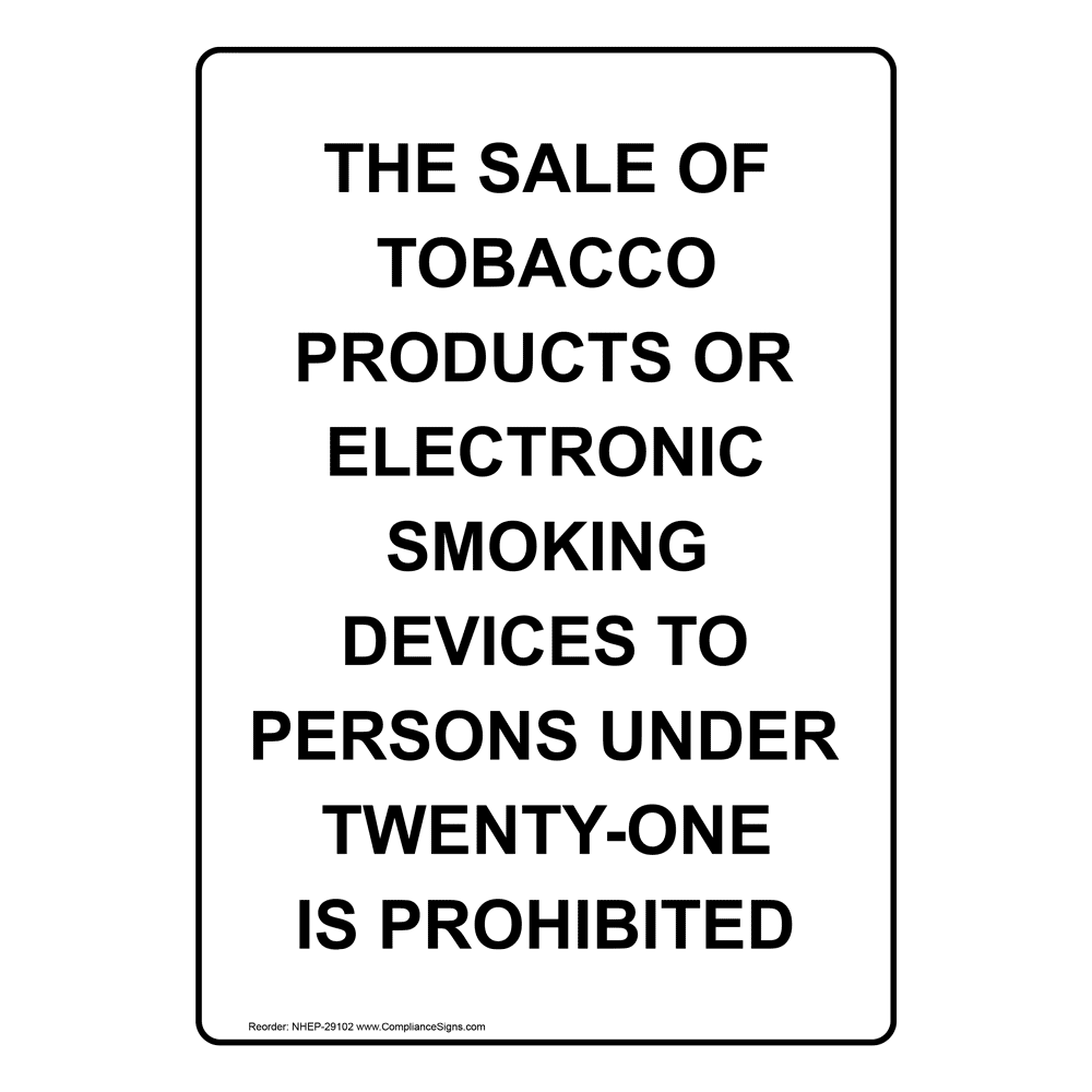 Portrait Sale Tobacco Under Twenty-One Prohibited Sign NHEP-29102