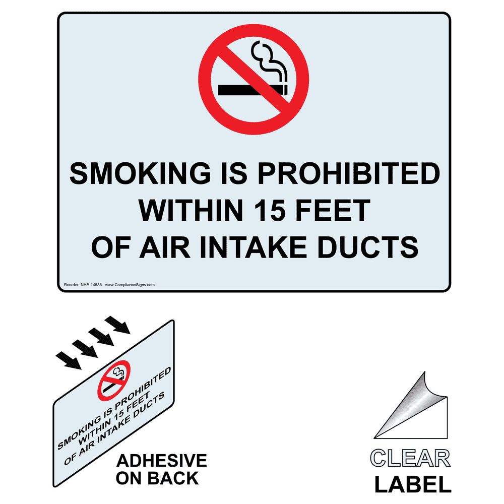 Smoking Prohibited Within 15 Feet Air Intake Ducts Label NHE-14635