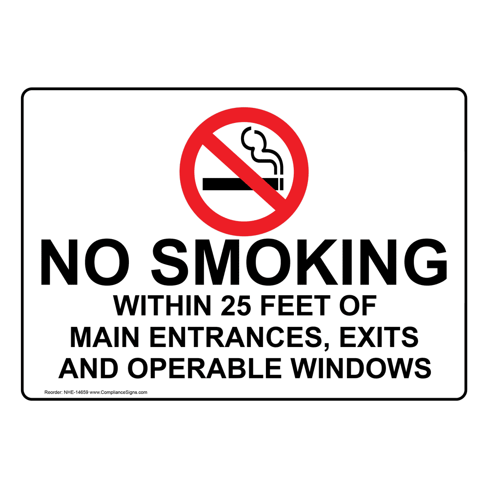 No Smoking Within 25 Feet Of Main Entrances Sign NHE-14659 No Smoking