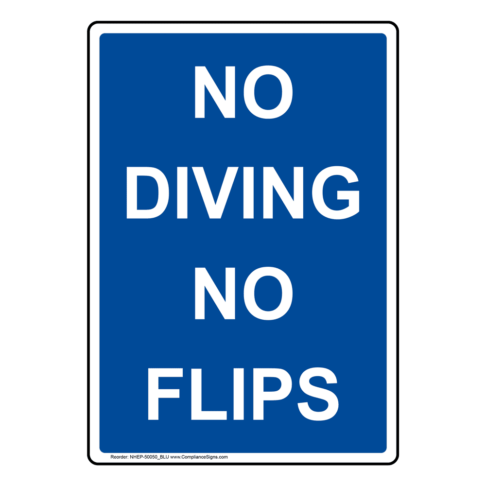 Portrait No Diving No Flips Sign NHEP-50050_BLU