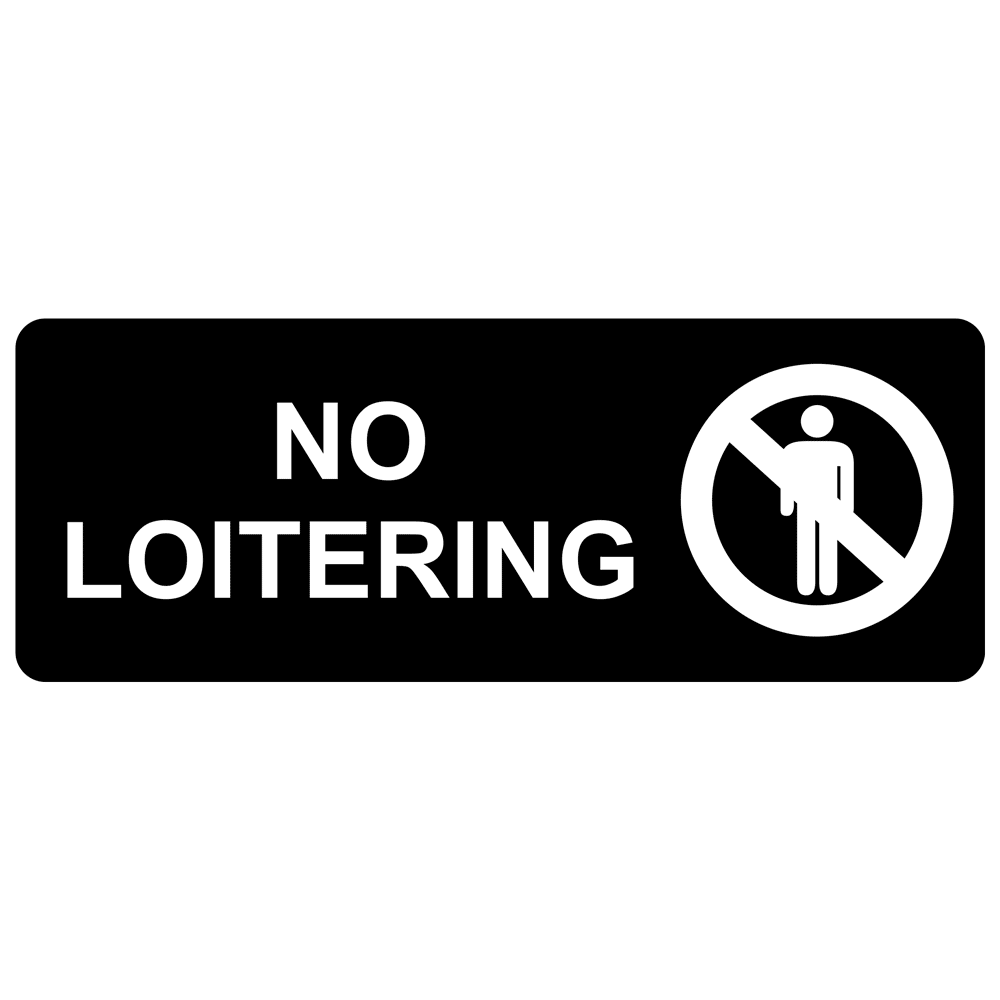 No Loitering White on Black Engraved Sign EGRE-13380-WHTonBLK