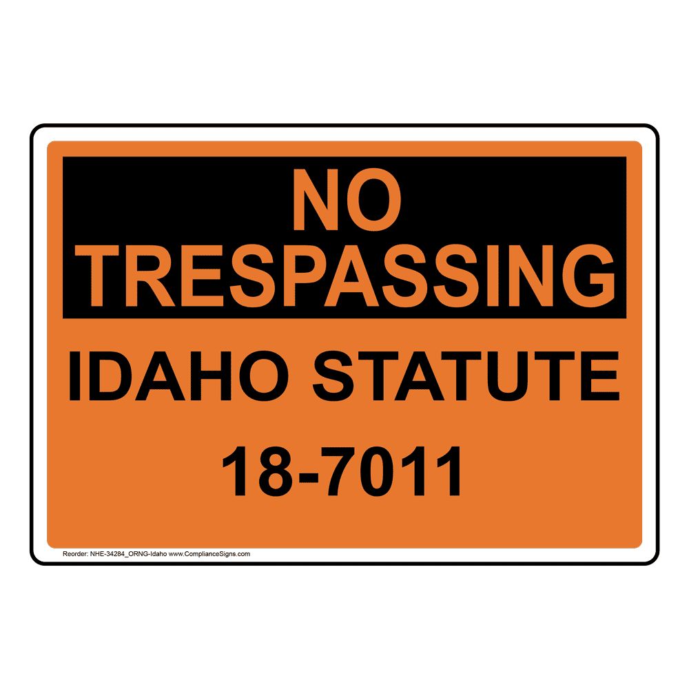 Idaho Statute 18 7011 Sign NHE 34284 ORNG ID idaho-statute-18-7011-sign-nhe-34284-orng-id