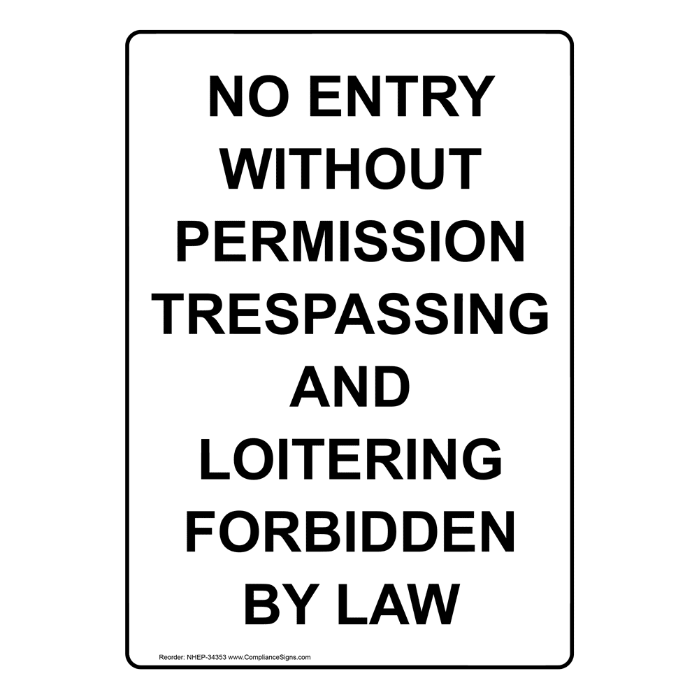 portrait-no-entry-without-permission-trespassing-sign-nhep-34353
