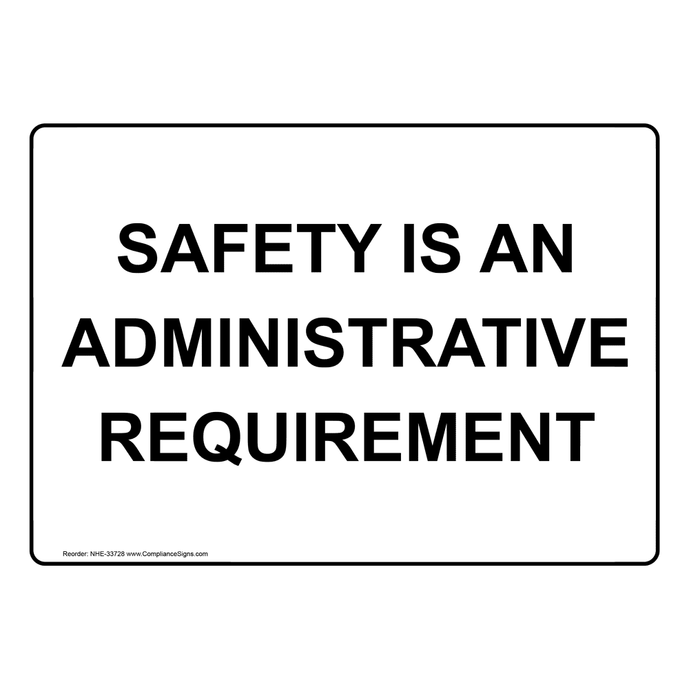 If You Think Professional Safety Officers Are Sign NHE-33781