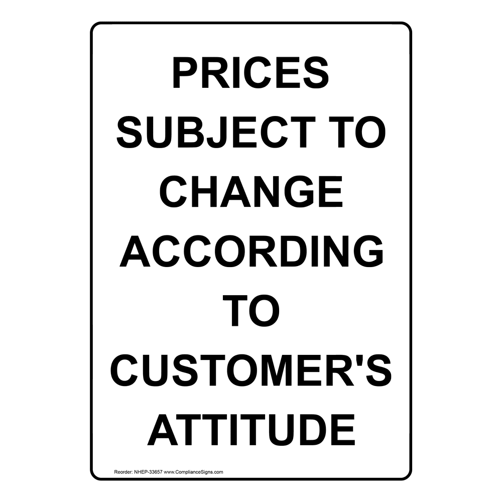 Prices Subject To Change According To Customer'S Sign NHE-33657