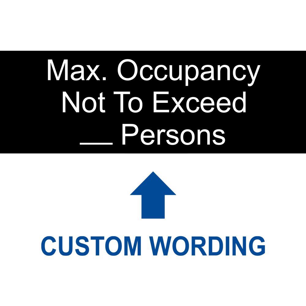 Max. Occupancy Not To Exceed _ Sign EGRE-CUSTOM-MAXOCC4-WHTonBLK