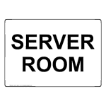 Server Room Safety Signs from ComplianceSigns.com