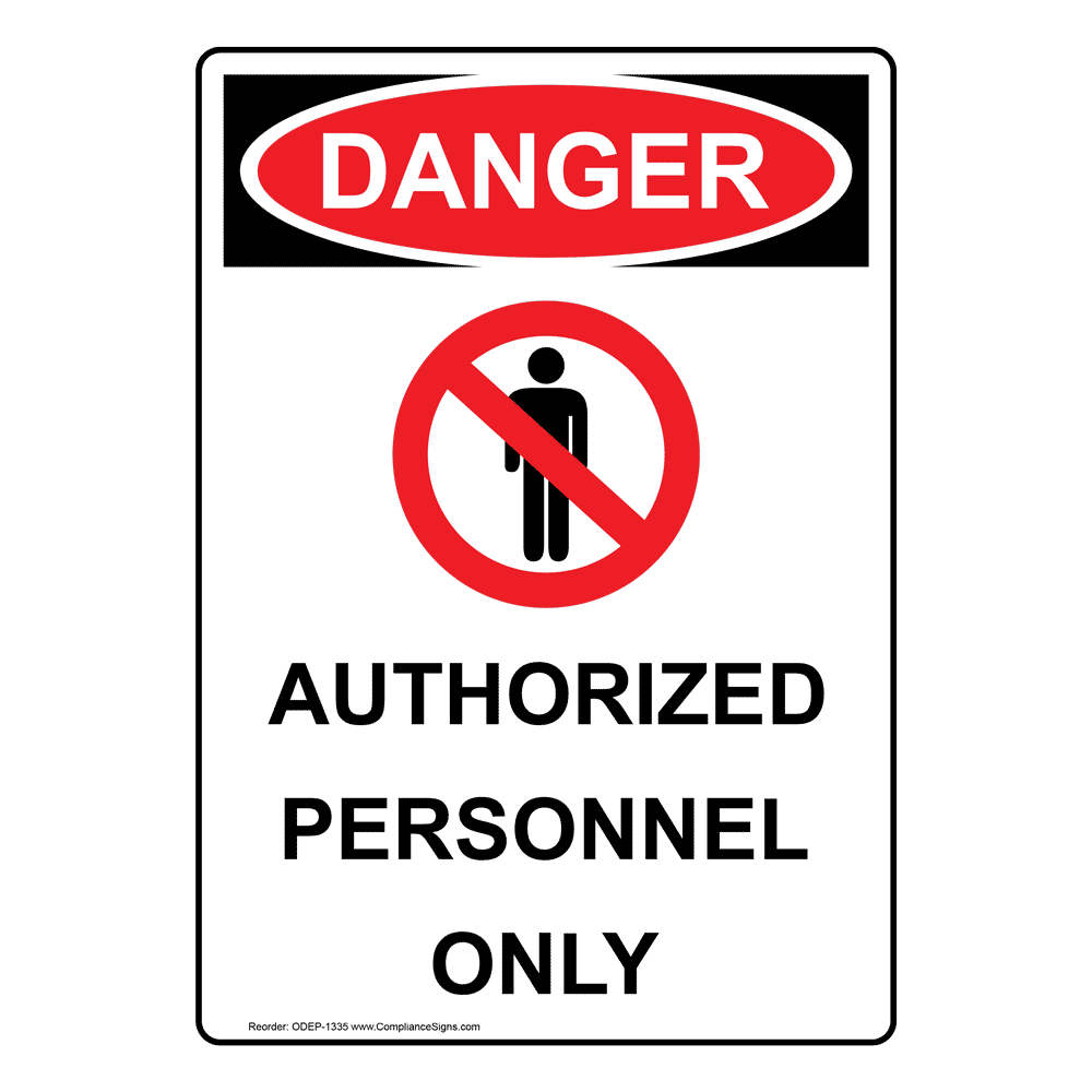 Portrait OSHA Authorized Personnel Only Sign With Symbol ODEP-1335