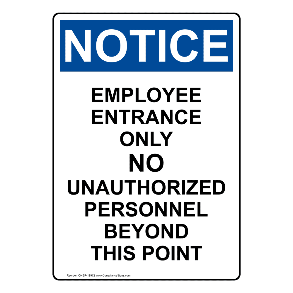 Portrait Osha Notice Employee Entrance Only Sign Onep 19972