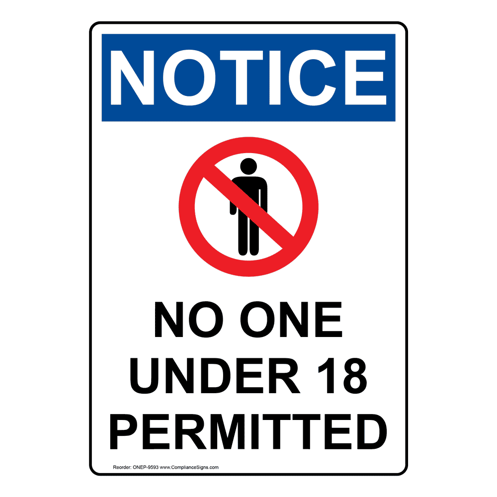 Portrait OSHA No One Under 18 Permitted Sign With Symbol ONEP-9593