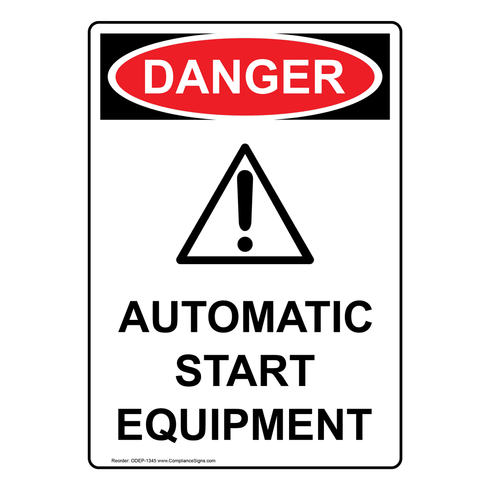 Portrait OSHA Automatic Start Equipment Sign With Symbol ODEP-1345